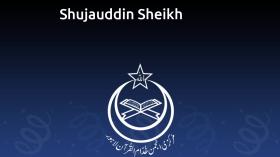 Shujauddin Sheikh - Markazi Anjuman Khuddam Ul Quran Lahore